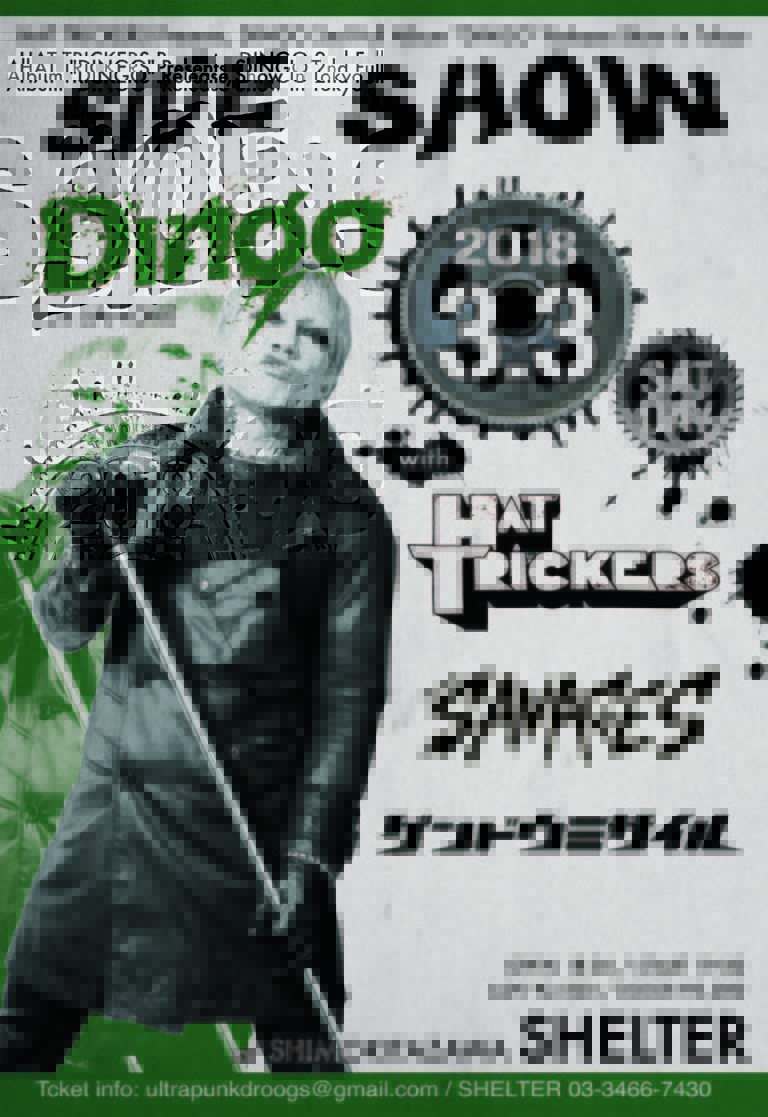 HAT TRICKERS Presents DINGO 2nd Full Album ”DINGO” Release Show In ...