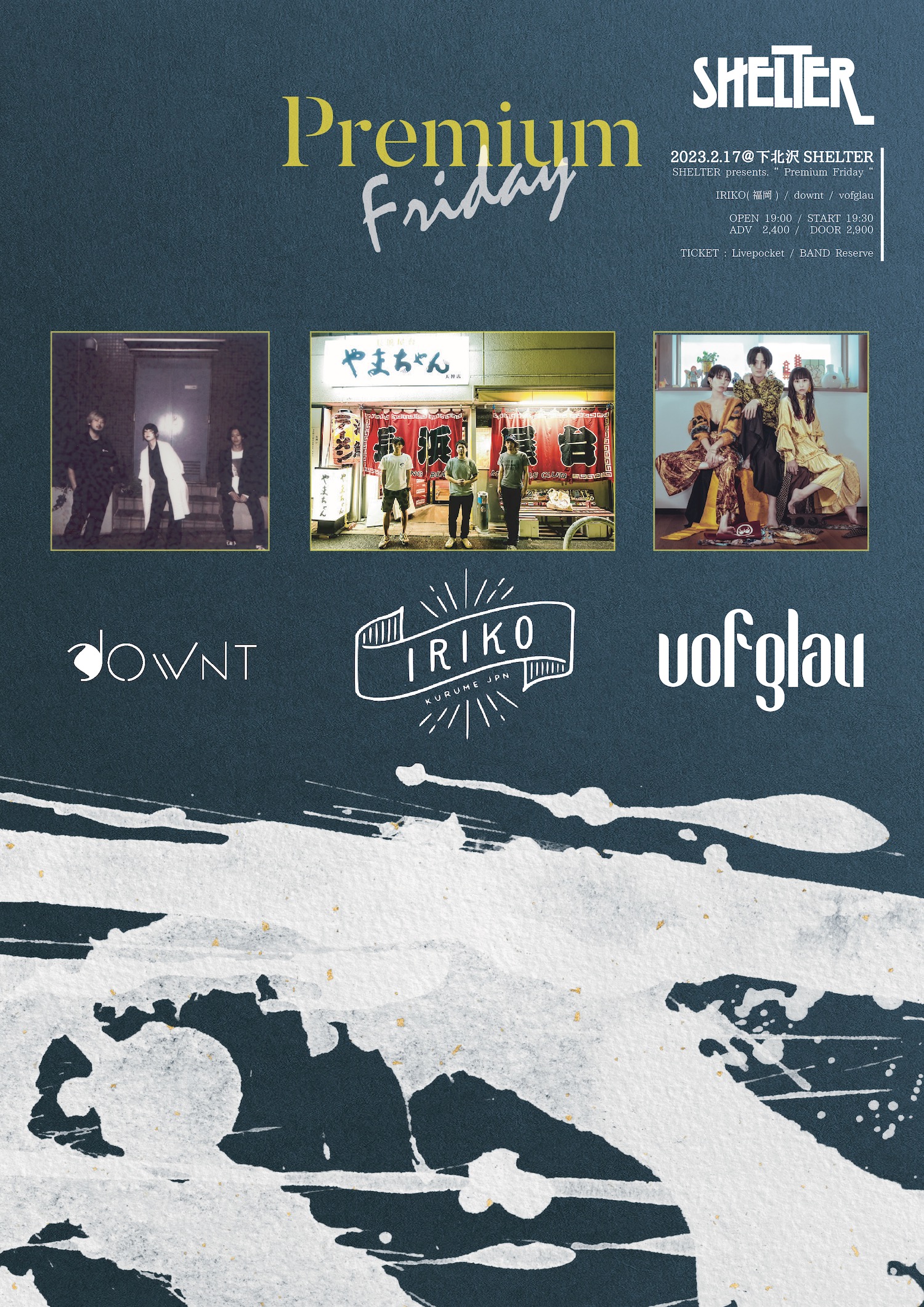 SHELTER presents. “ Premium Friday “ – LOFT PROJECT SCHEDULE