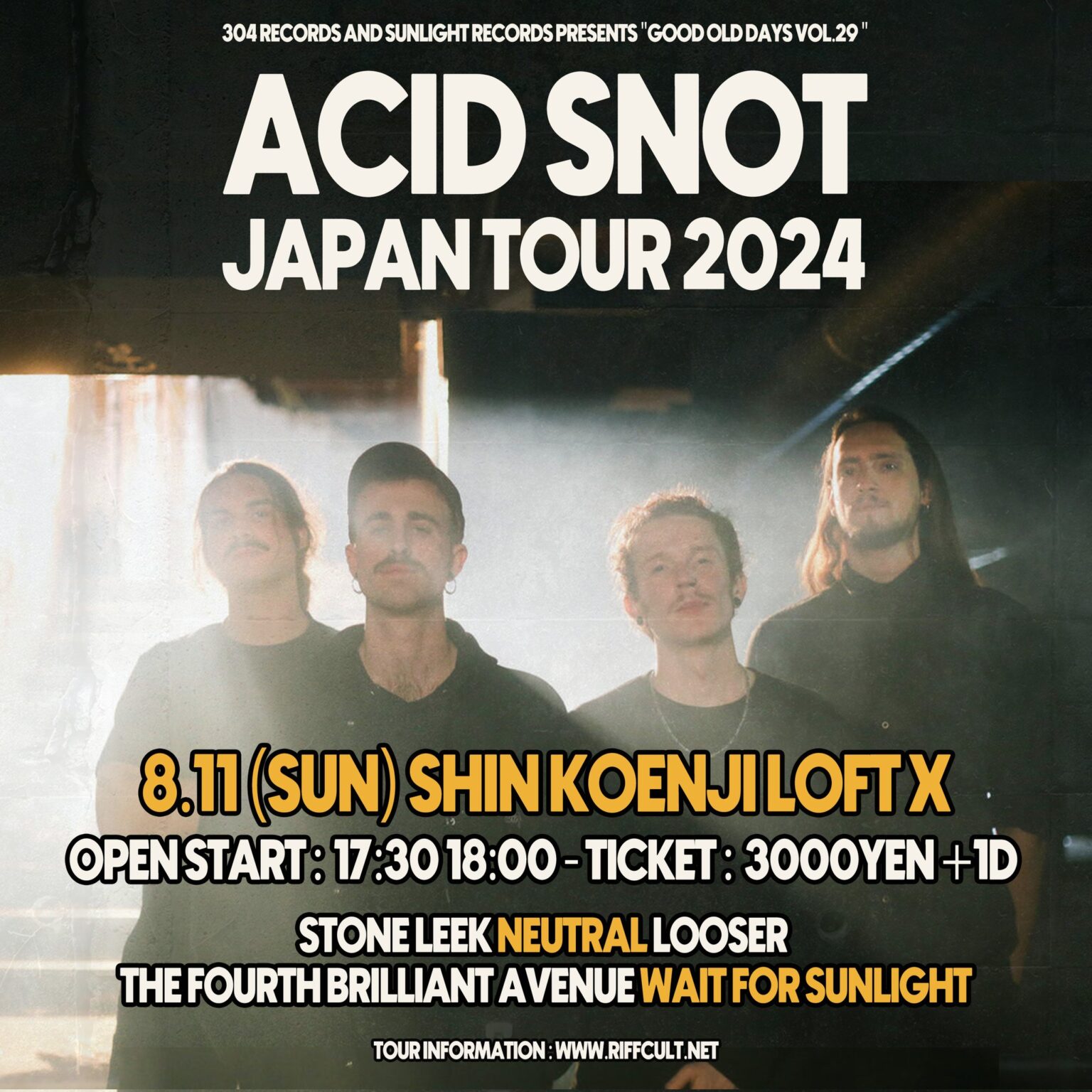 Sunlight Records＆304 Records Presents ｢Good Old Days Vol.29｣ ～ACID SNOT ...